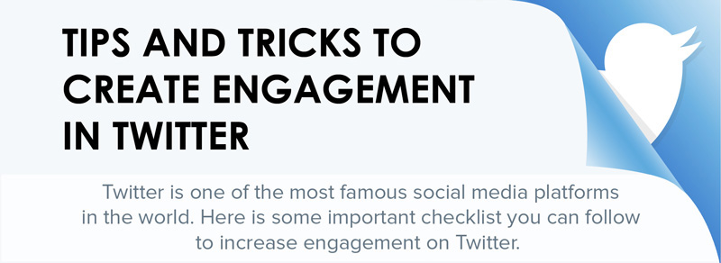 Tips and Tricks to Create Engagement in Twitter [Infographics]